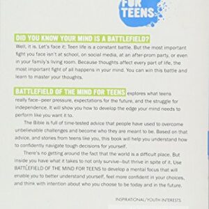 Battlefield of the Mind for Teens: Winning the Battle in Your Mind