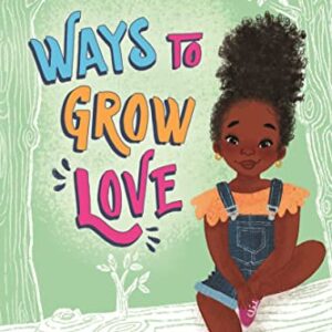 Ways to Grow Love (A Ryan Hart Story)