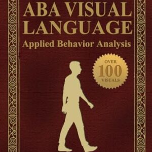 The ABA Visual Language: Applied Behavior Analysis