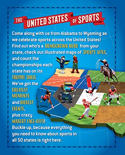 The United States of Sports: An Atlas of Teams, Stats, Stars, and Facts for Every State in America (A Sports Illustrated Kids Book)