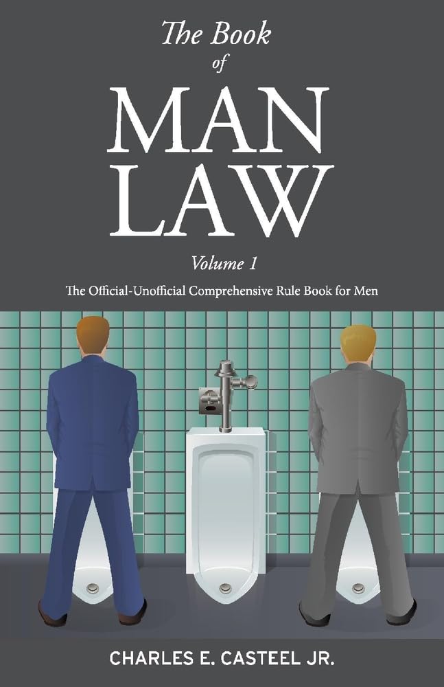 The Book of Man Law: Volume I