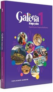 galería de lengua y cultura 1, loose-leaf student textbook supersite plus code (w/smartbook) (18-month access)