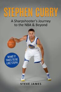 stephen curry: a sharpshooter's journey to the nba & beyond