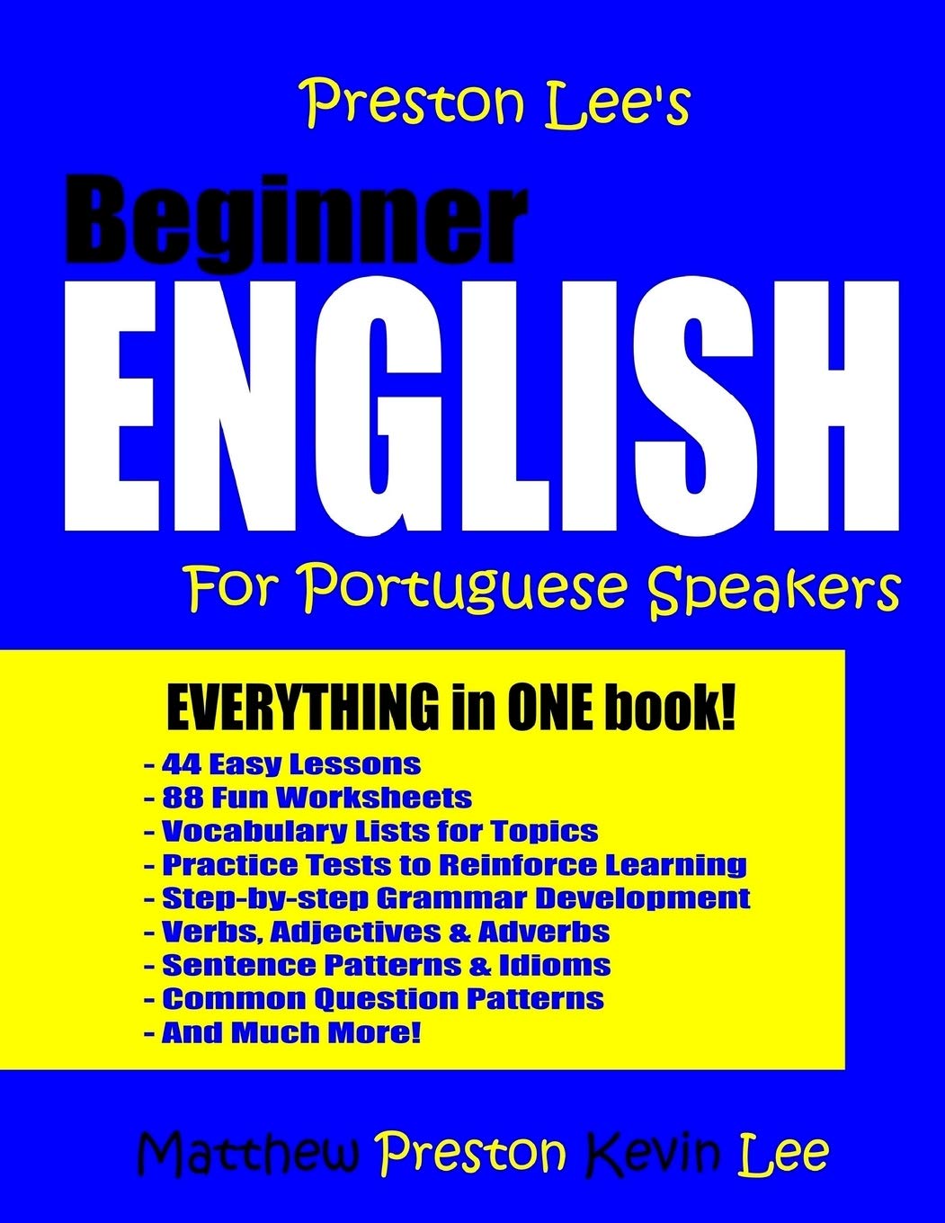 Preston Lee's Beginner English For Portuguese Speakers (Preston Lee's English For Portuguese Speakers)