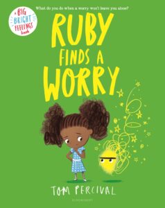 ruby finds a worry (big bright feelings)