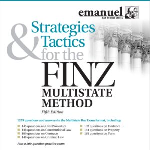 Strategies and Tactics for the FINZ Multistate Method (Emanuel Bar Review)