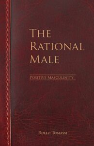 the rational male - positive masculinity: positive masculinity