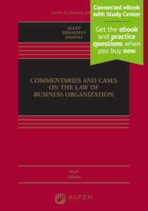 commentaries and cases on the law of business organization (aspen casebook) (aspen casebook series)