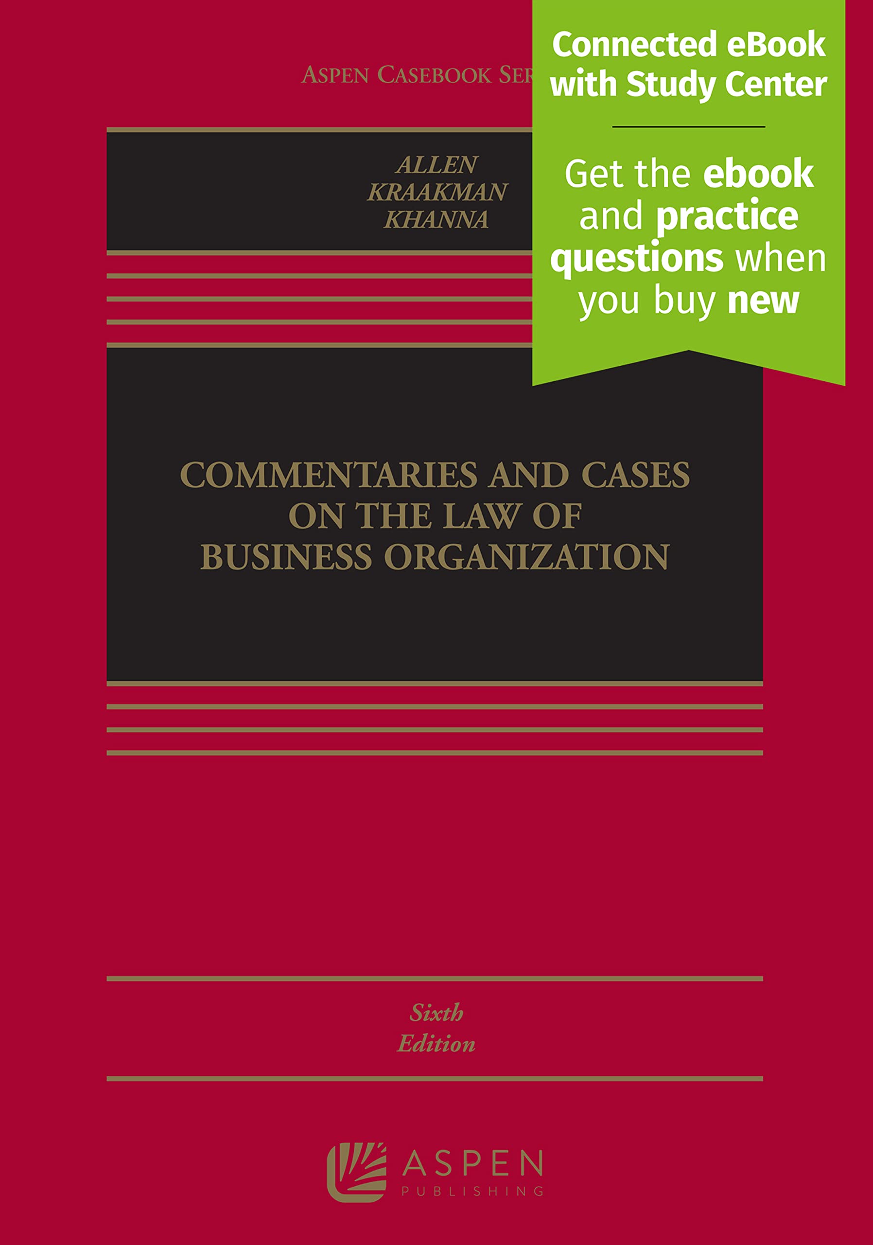 Commentaries and Cases on the Law of Business Organization (Aspen Casebook) (Aspen Casebook Series)