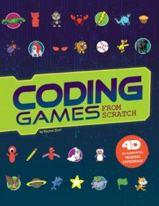 coding games from scratch: 4d an augmented reading experience (code it yourself 4d)