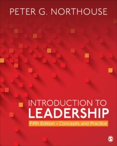 introduction to leadership: concepts and practice