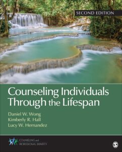 counseling individuals through the lifespan (counseling and professional identity)