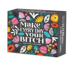 make every day your bitch 2023 box calendar