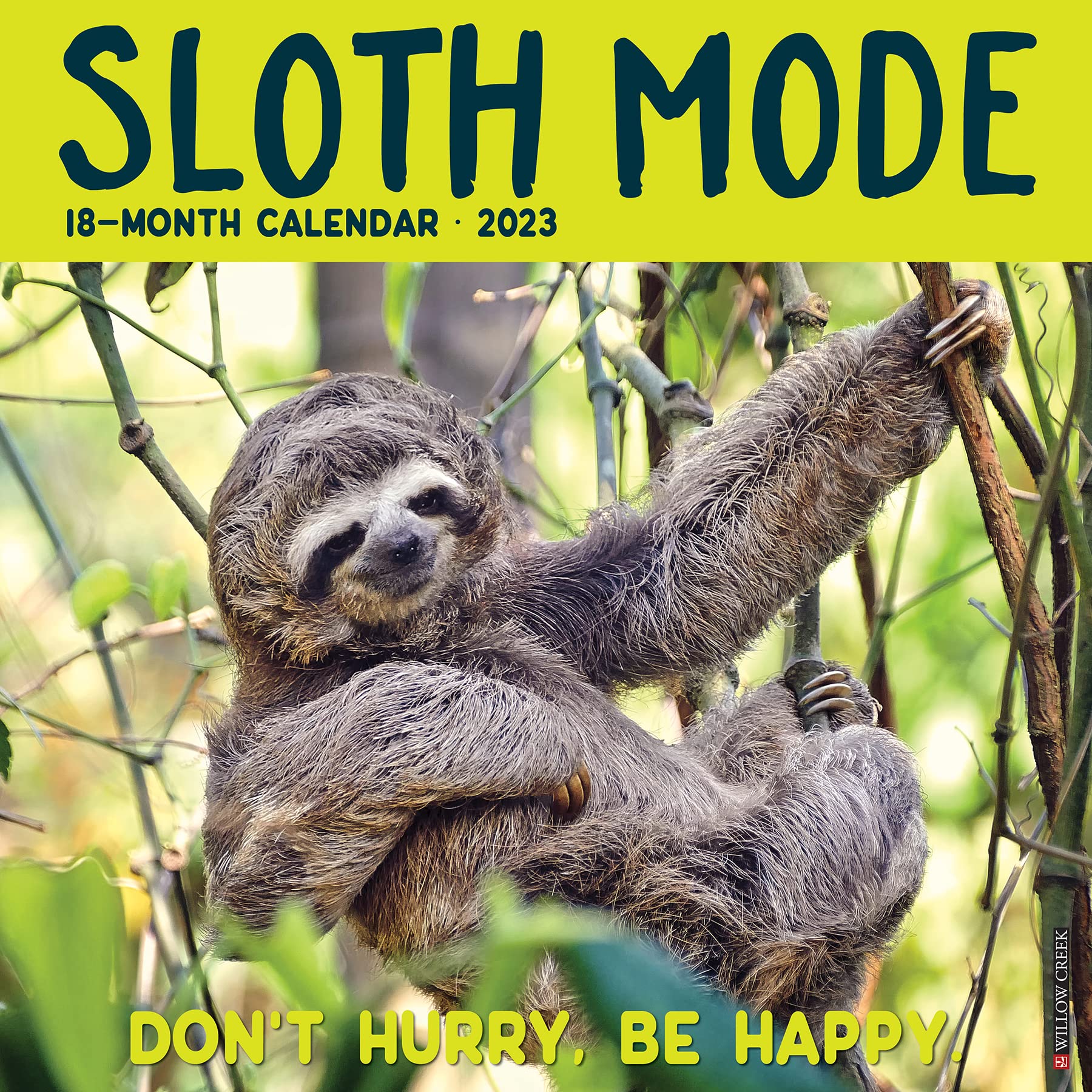 Sloth Mode 2023 Wall Calendar