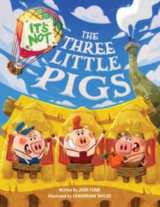 it's not the three little pigs (it’s not a fairy tale)