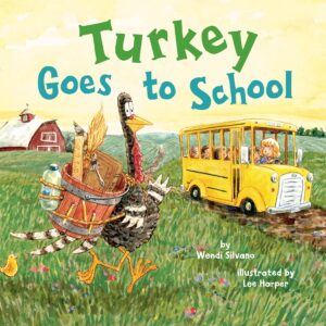 turkey goes to school (turkey trouble)