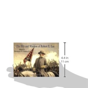 Wit and Wisdom of Robert E. Lee, The