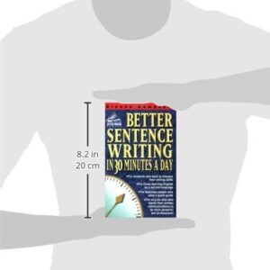 Better Sentence Writing in 30 Minutes a Day (Better English series)