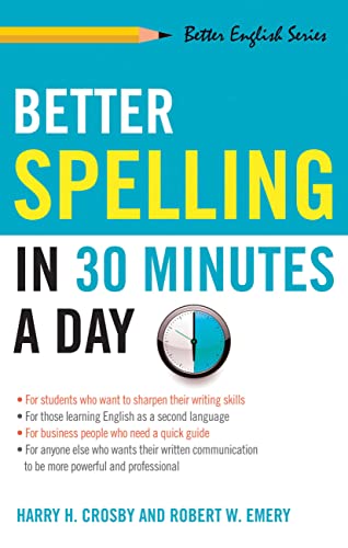 Better Spelling in 30 Minutes a Day (Better English series)