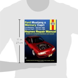 Ford Mustang, Ghia & Cobra (79-93) & Mercury Capri, Ghia & RS (79-86) with In-line 4 cyl & 6 cyl, V6 & V8 Haynes Repair Manual (Haynes Repair Manuals)