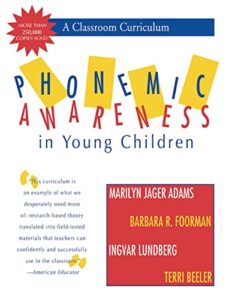 phonemic awareness in young children: a classroom curriculum