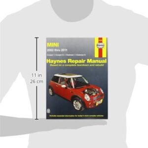 Mini Cooper, Cooper S, Clubman & Clubman S 2002-2011 Repair Manual (Haynes Repair Manual)