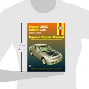 Nissan 350Z & Infiniti G35, 2003-2008 (Haynes Repair Manual) Haynes, Editors