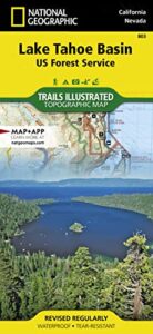 lake tahoe basin map [us forest service] (national geographic trails illustrated map, 803)