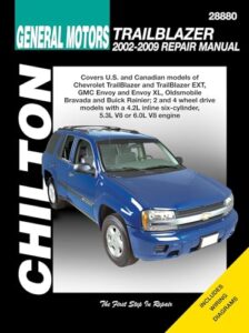 chilton total car care chevrolet trailblazer, gmc envoy, oldsmobile bravada & rainier 02-09 (chilton's total car care repair manual)