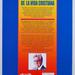 Los fundamentos de la vida cristiana (Spanish Edition)