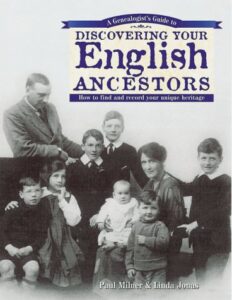 a genealogist's guide to discovering your english ancestors: how to find and record your unique heritage