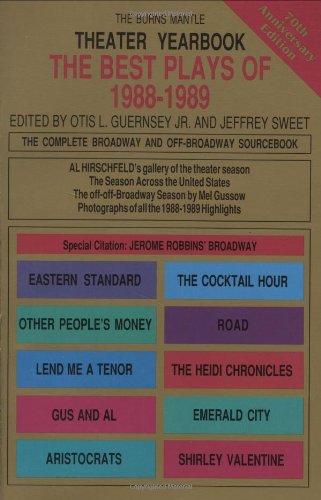 Theater Yearbook 1988-1989: The Complete Broadway and Off-Broadway Sourcebook (APPLAUSE/BEST PLAYS THEATER YEARBOOK)