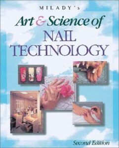 milady's art and science of nail technology, 2nd edition