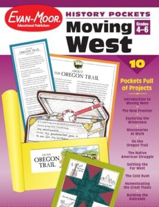 history pockets: moving west, grades 4-6+