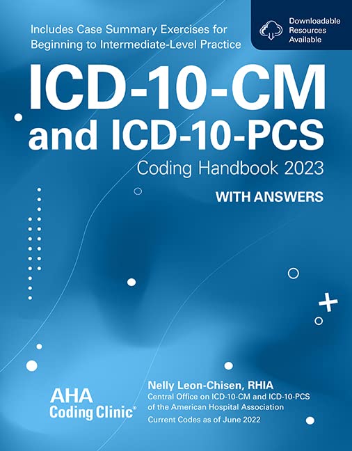 ICD-10-CM and ICD-10-PCS Coding Handbook with Answers 2023