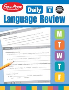 evan-moor daily language review, grade 6 actvities homeschooling & classroom resource workbook, reproducible worksheets, teacher edition, daily practice, skills assessment, grammar, punctuation