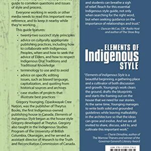 Elements of Indigenous Style: A Guide for Writing By and About Indigenous Peoples