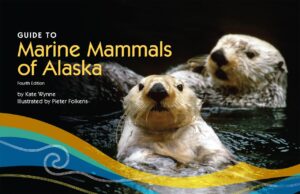 guide to marine mammals of alaska: fourth edition