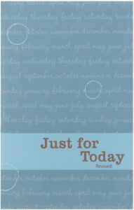 just for today: daily meditations for recovering addicts