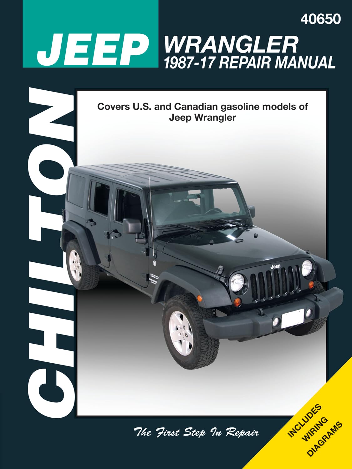 Chilton Total Car Care Jeep Wrangler 1987-2017 Repair Manual (Chilton's Total Care) Chilton