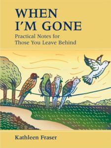 when i'm gone: practical notes for those you leave behind