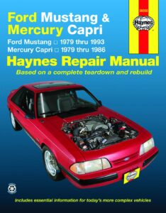 ford mustang, ghia & cobra (79-93) & mercury capri, ghia & rs (79-86) with in-line 4 cyl & 6 cyl, v6 & v8 haynes repair manual (haynes repair manuals)