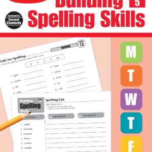 Evan-Moor Building Spelling Skills, Grade 5 - Homeschooling & Classroom Resource Workbook, Reproducible Worksheets, Teaching Edition, Spelling Strategies, Reading and Writing Skills