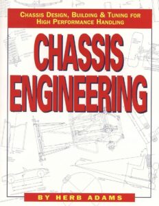 chassis engineering: chassis design, building & tuning for high performance handling