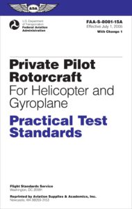 private pilot rotorcraft practical test standards for helicopter and gyroplane: faa-s-8081-15a (practical test standards series)