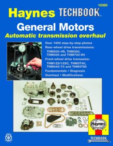 general motors automatic transmission overhaul haynes techbook (haynes repair manuals)