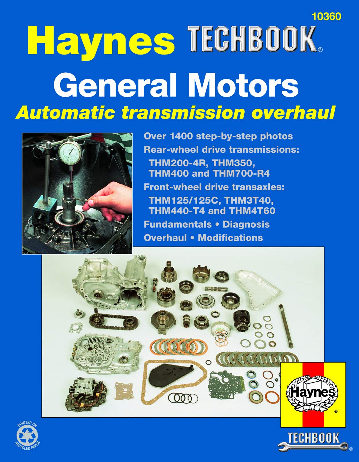 General Motors Automatic Transmission Overhaul Haynes TECHBOOK (Haynes Repair Manuals)