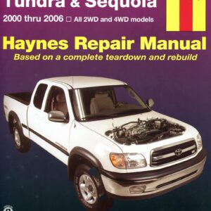 Toyota Tundra 2WD,4WD (00-06), Sequoia (01-07) Haynes Repair Manual (Paperback)