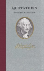 quotations of george washington (quotations of great americans)