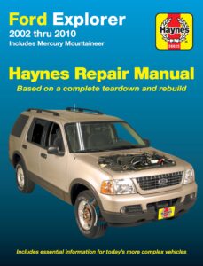 ford explorer & mercury mountaineer, 2002- 2010 (haynes repair manual)